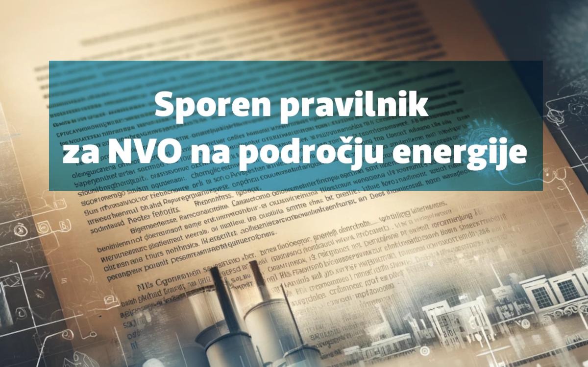 Sporen pravilnik za NVO na področju energije
